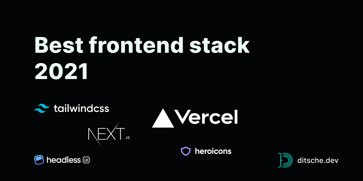 Best frontend stack for 2021 – Toby Christopher